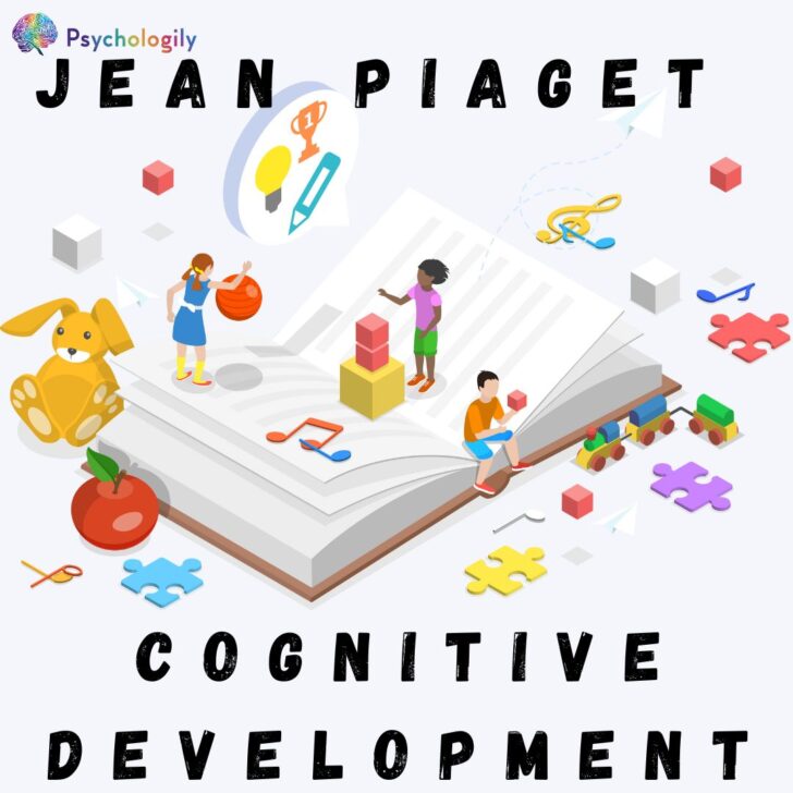Jean Piaget: The Psychologist Who Influenced Cognitive Development ...