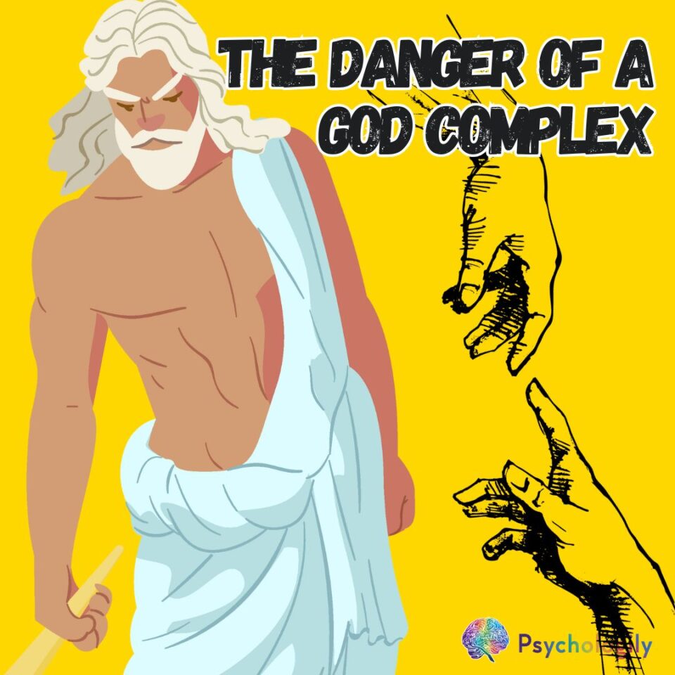 The Danger of a God Complex: Understanding Narcissistic Personality ...